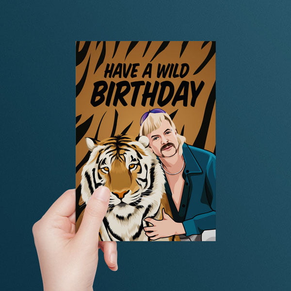 Joe Exotic from Tiger King Birthday Card - Have a Wild Birthday - All ...