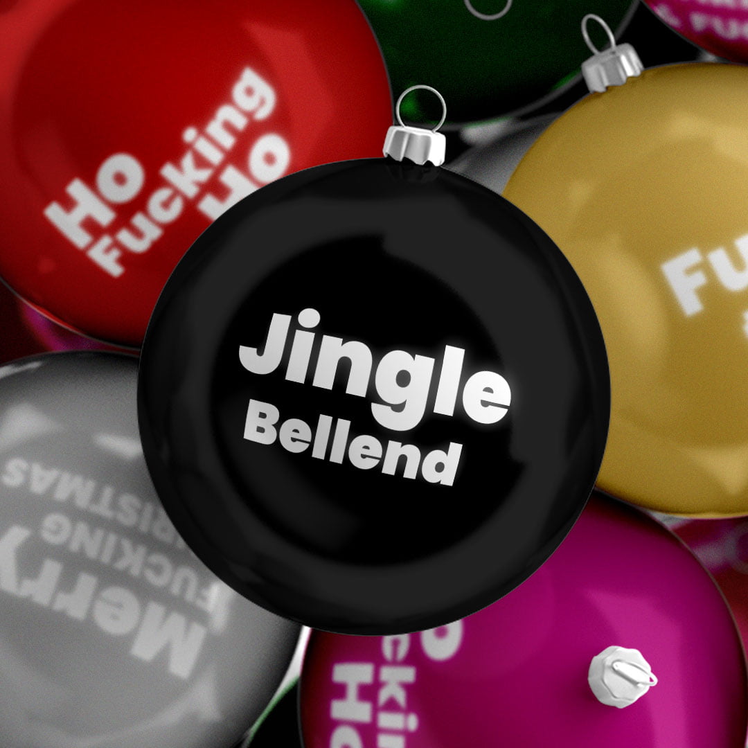 Jingle B*llend Sweary Bauble - All Things Banter